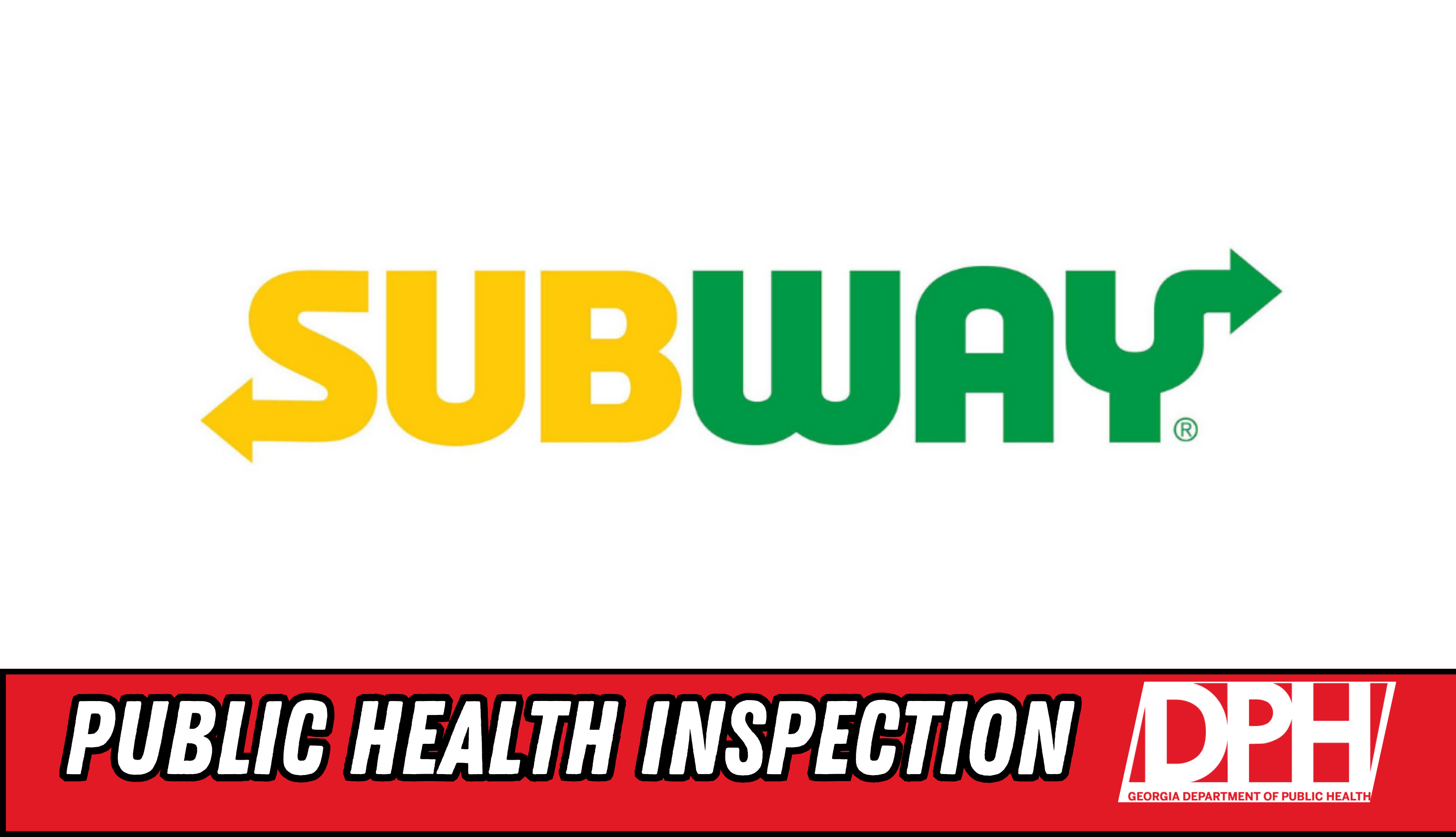 Subway (Walmart) Food Service Inspection Report | BainbridgeGA.com