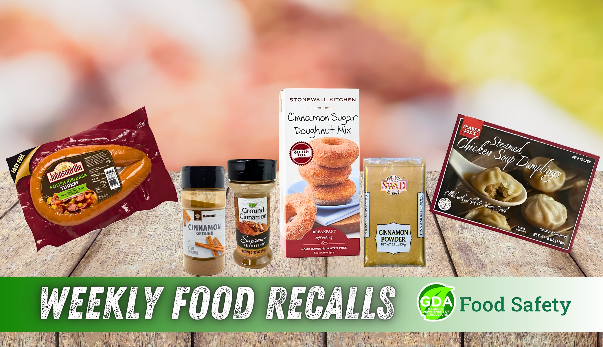 Weekly Food Recalls Impacting Georgia | BainbridgeGA.com