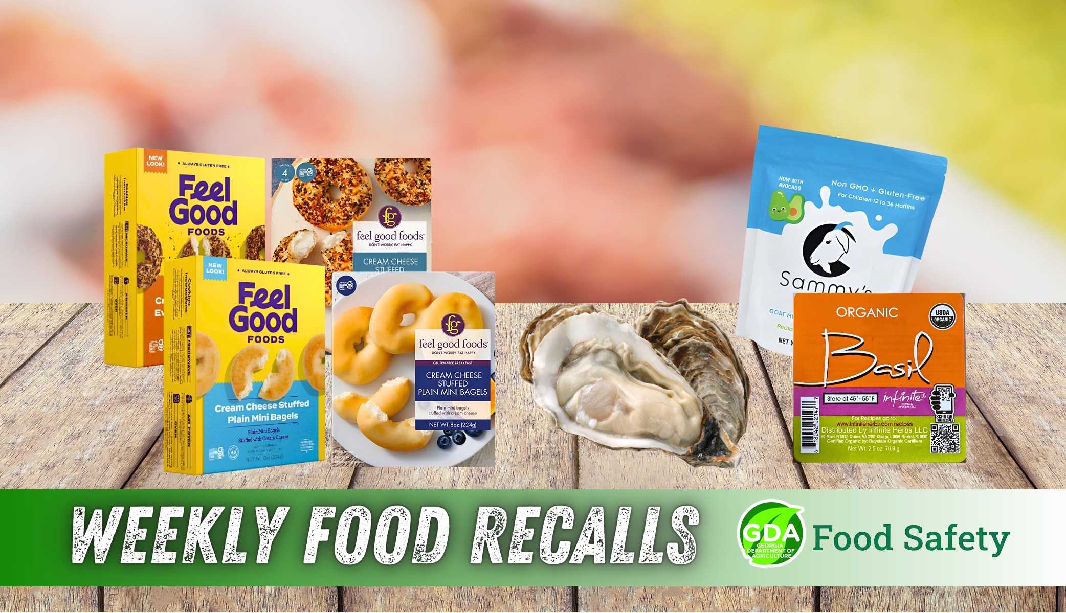 Weekly Food Recalls Impacting Georgia | BainbridgeGA.com
