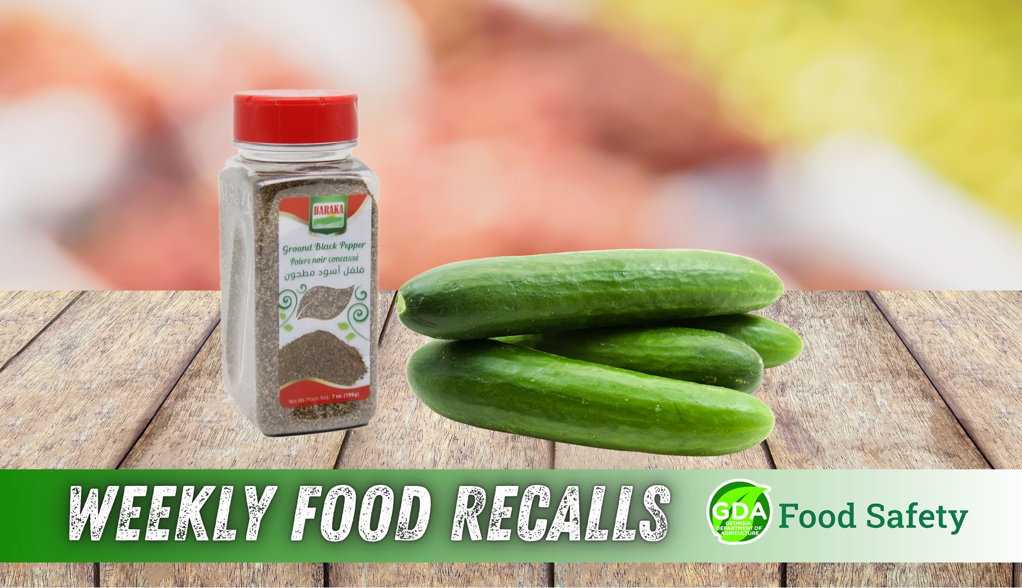 Weekly Food Recalls Impacting Georgia | BainbridgeGA.com