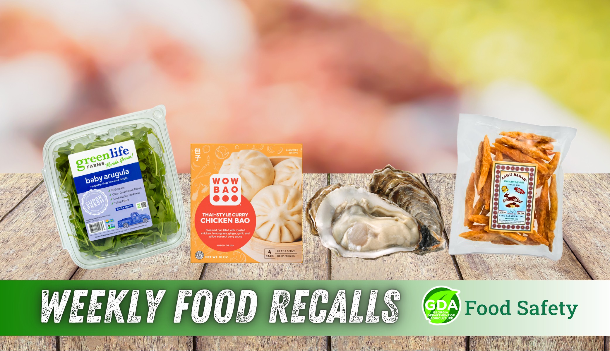 Weekly Food Recalls Impacting Georgia | BainbridgeGA.com