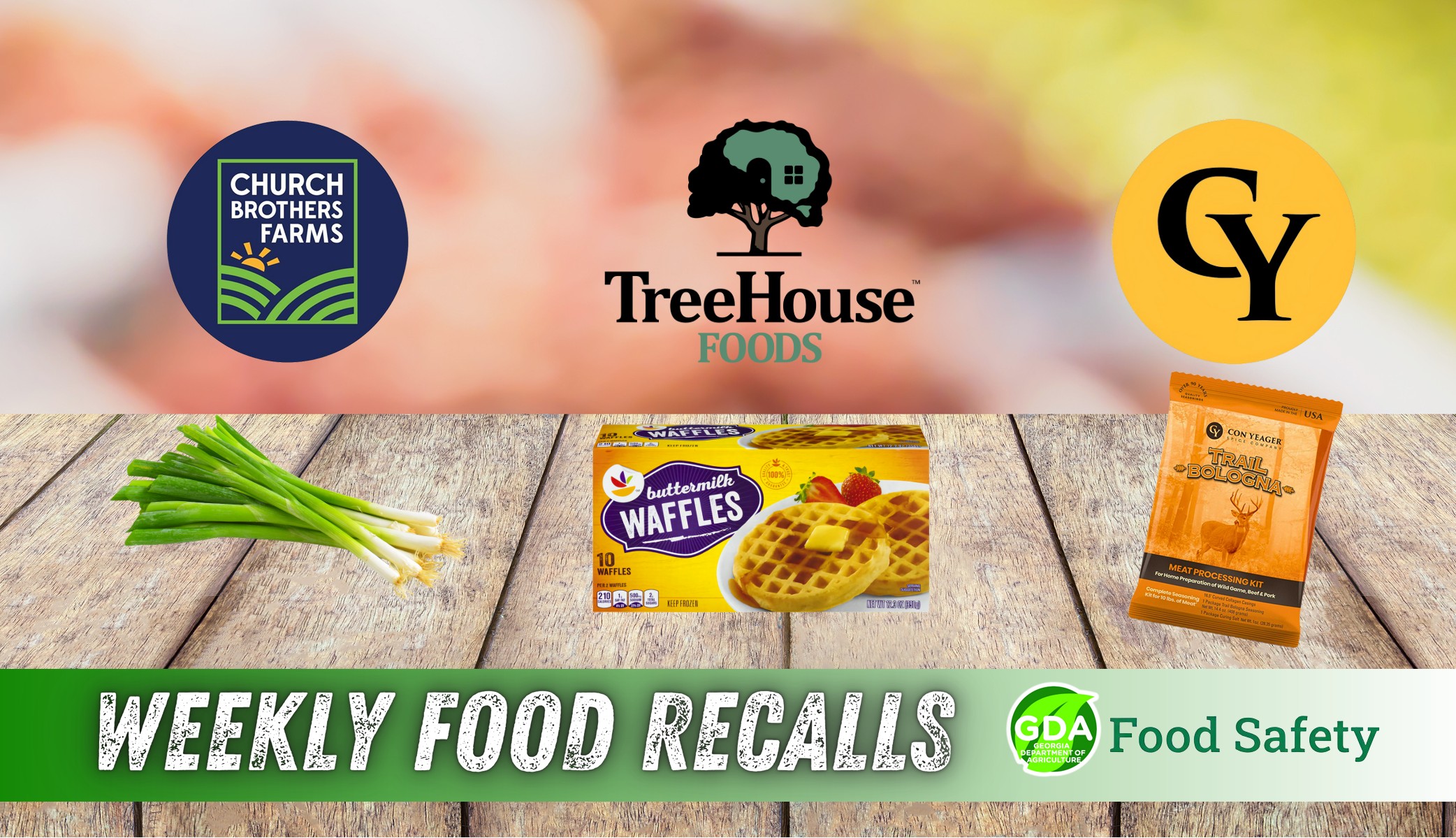Weekly Food Recalls Impacting Georgia | BainbridgeGA.com