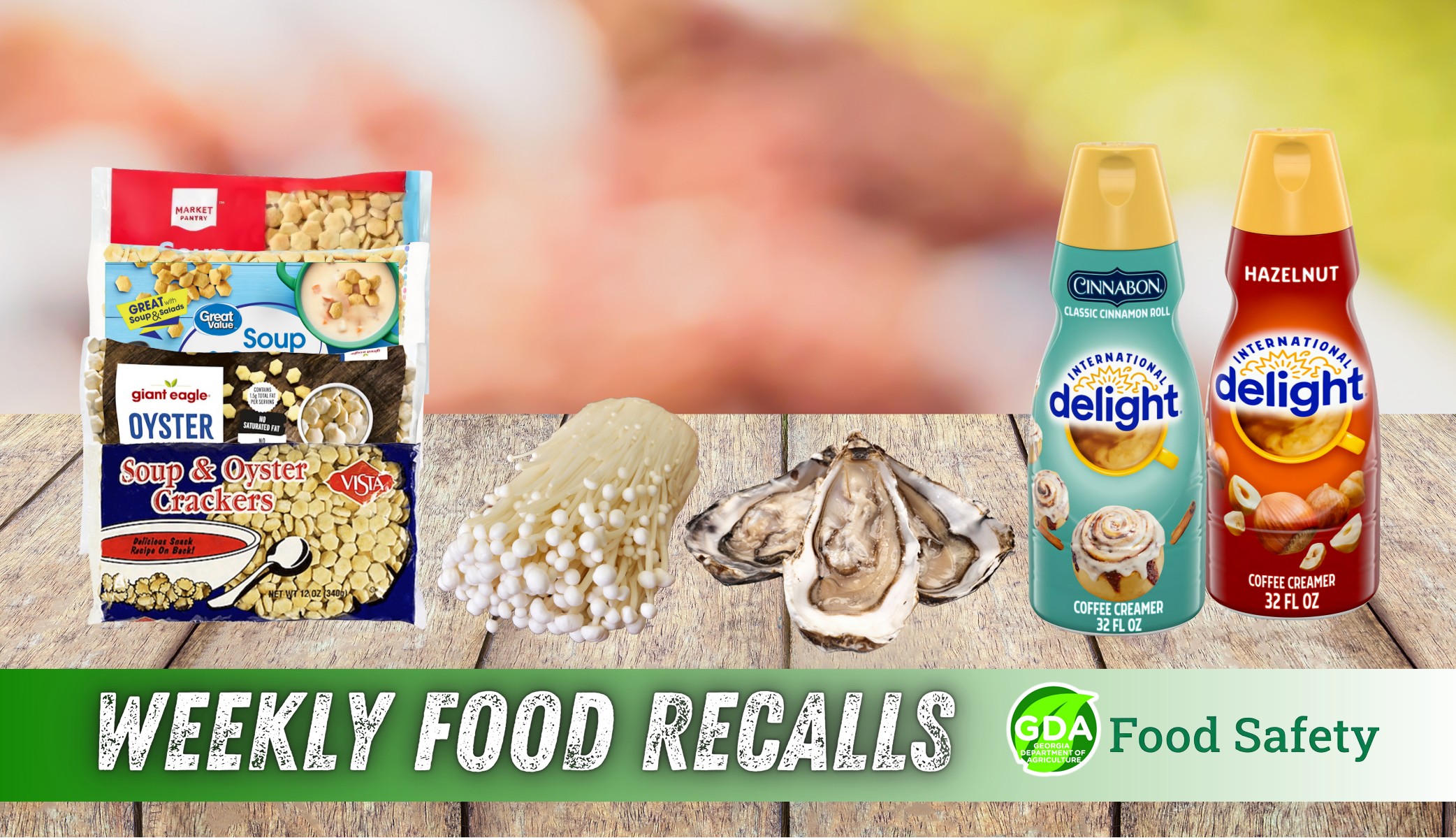 Weekly Food Recalls Impacting Georgia | BainbridgeGA.com