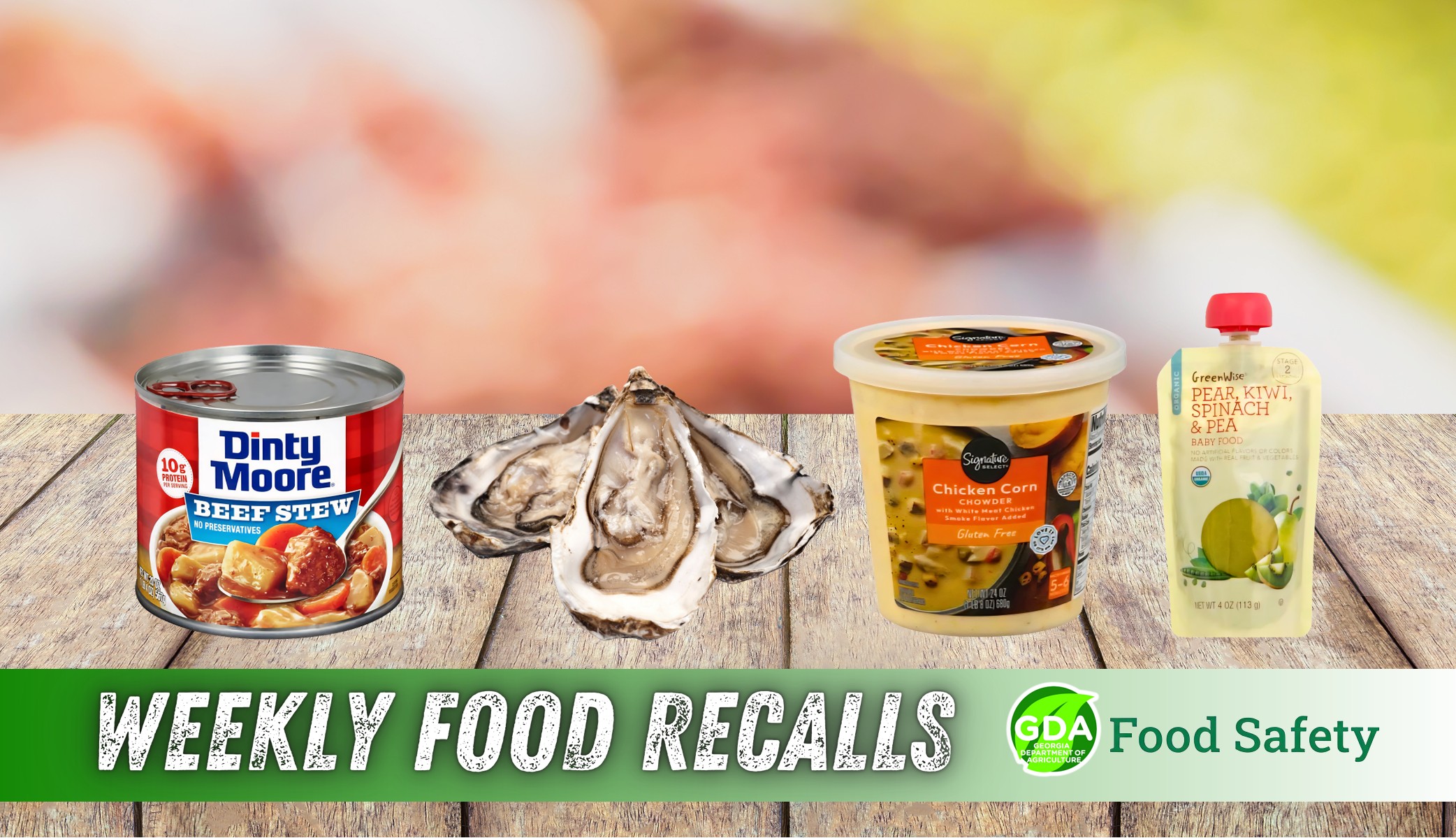 Weekly Food Recalls Impacting Georgia | BainbridgeGA.com