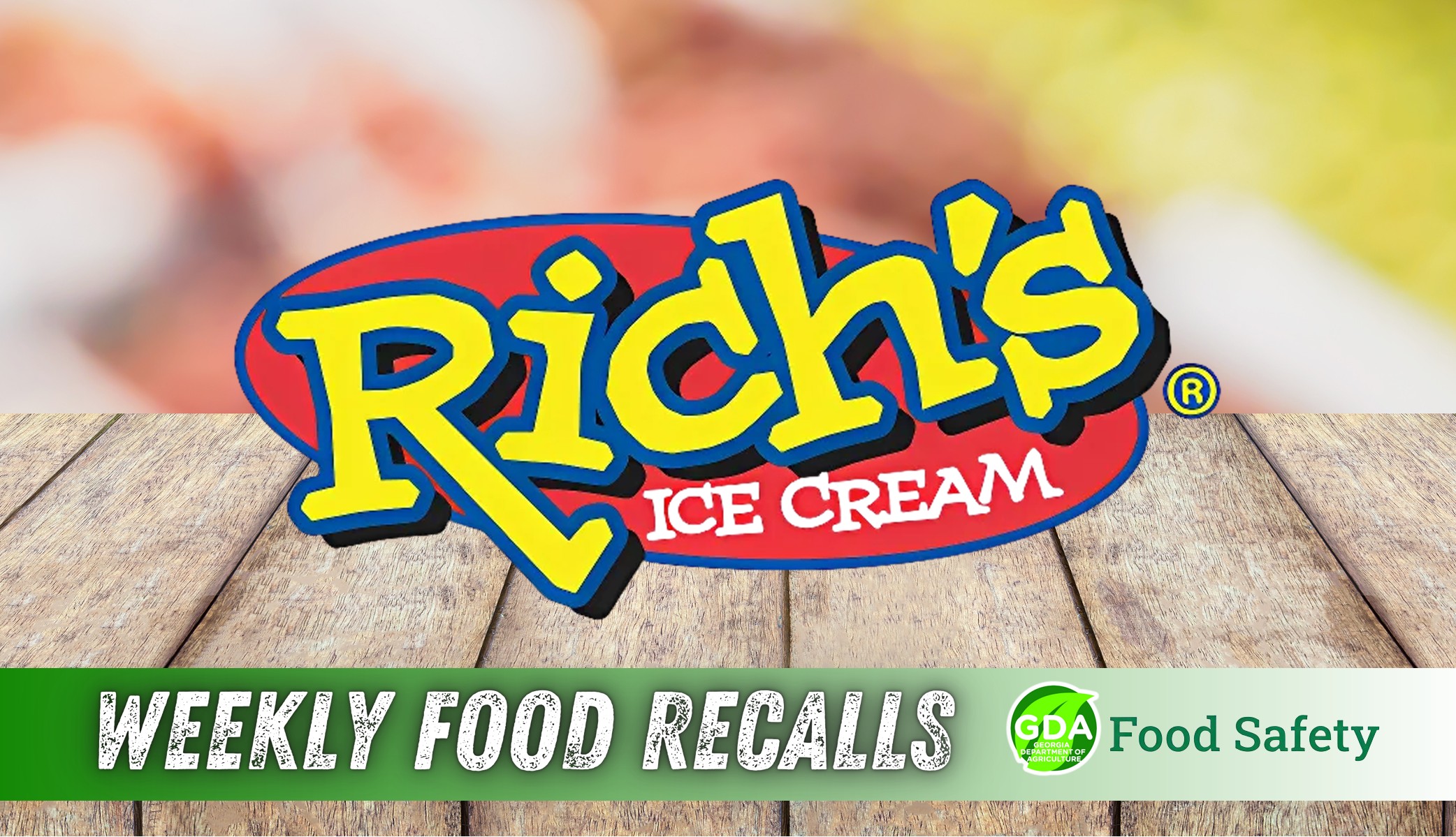 Weekly Food Recalls Impacting Georgia | BainbridgeGA.com
