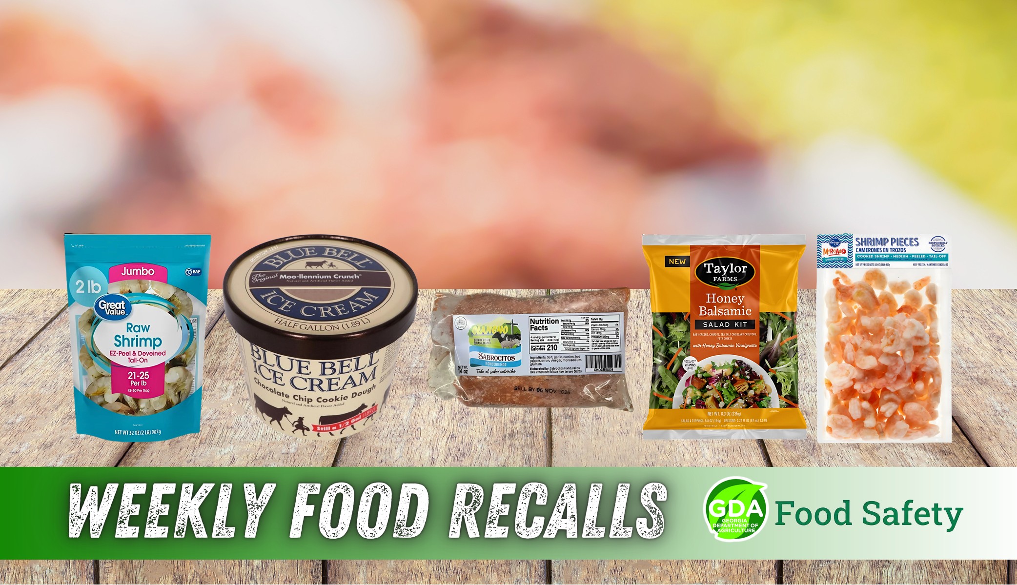 Weekly Food Recalls Impacting Georgia | BainbridgeGA.com