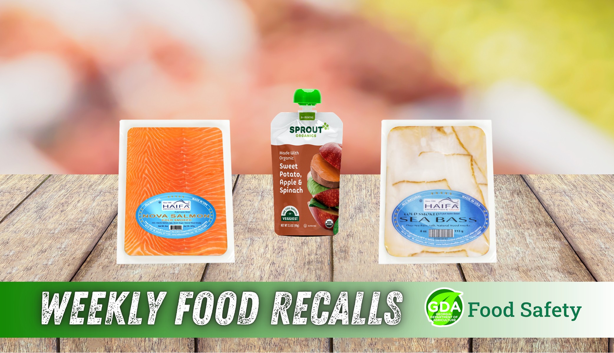 Weekly Food Recalls Impacting Georgia | BainbridgeGA.com
