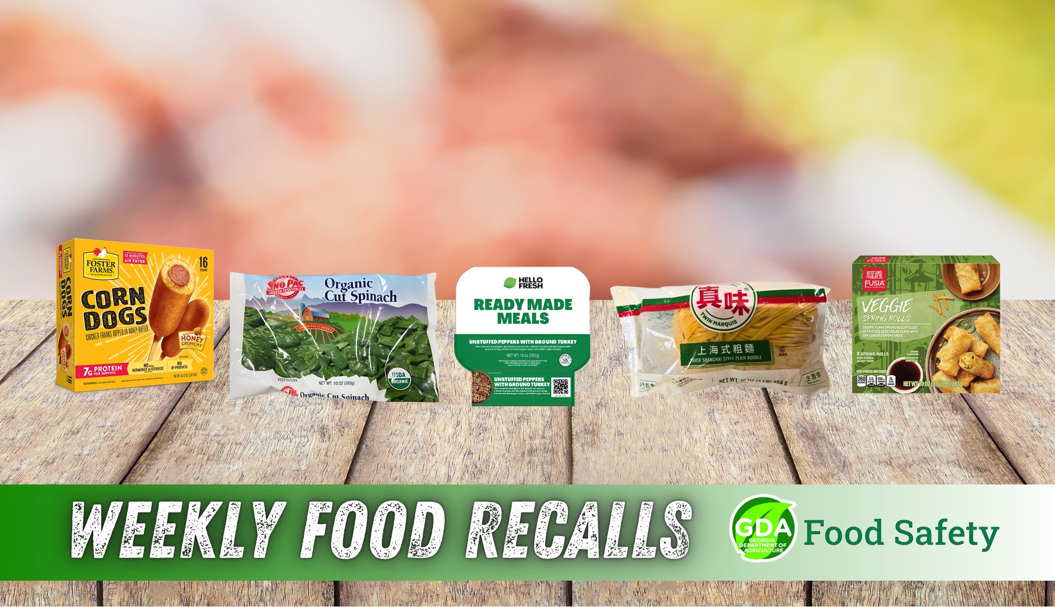 Weekly Food Recalls Impacting Georgia | BainbridgeGA.com